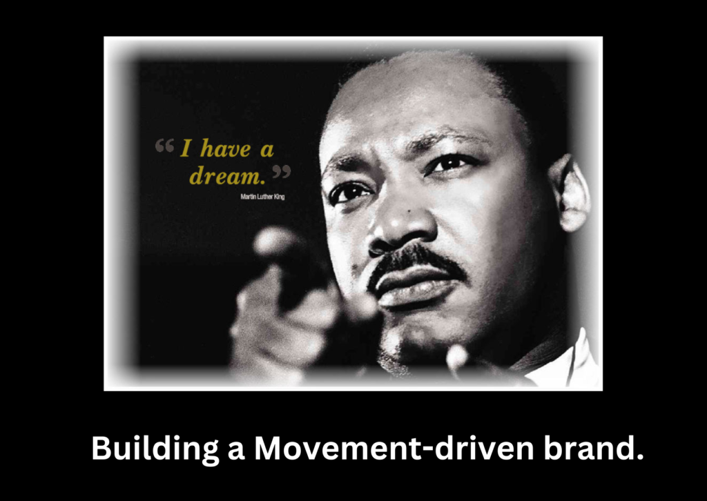 Think like Martin Luther King to Build a Movement-led Brand. – Rajesh ...